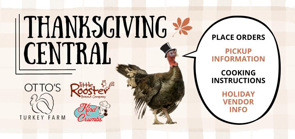 Thanksgiving Central: All Things Turkey Day | Harvest Health Foods